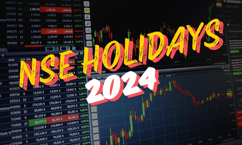 NSE Holidays 2024 - OttaKarandi
